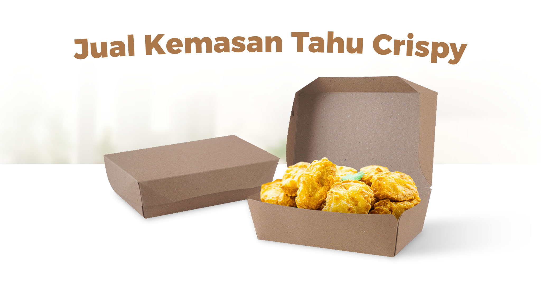 Jual Kemasan Tahu Crispy, Bisa Custom Design! - KemasanFnB